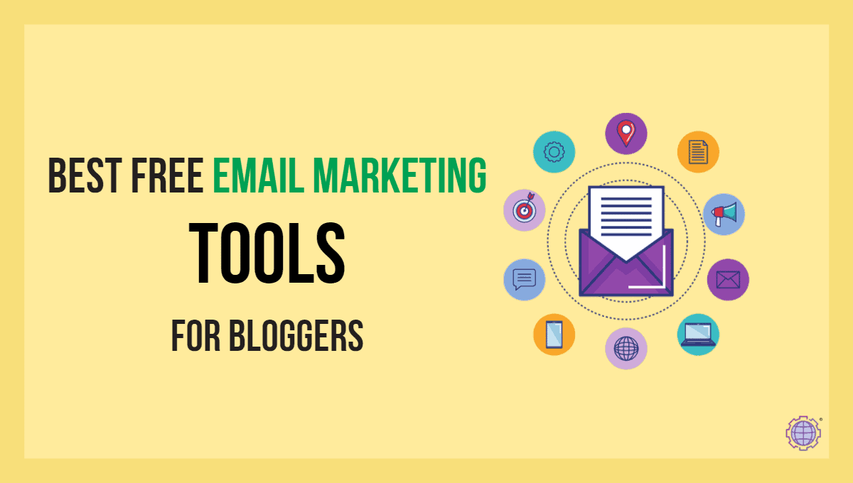 10 Best Free Email Marketing Tools for Bloggers [2025]