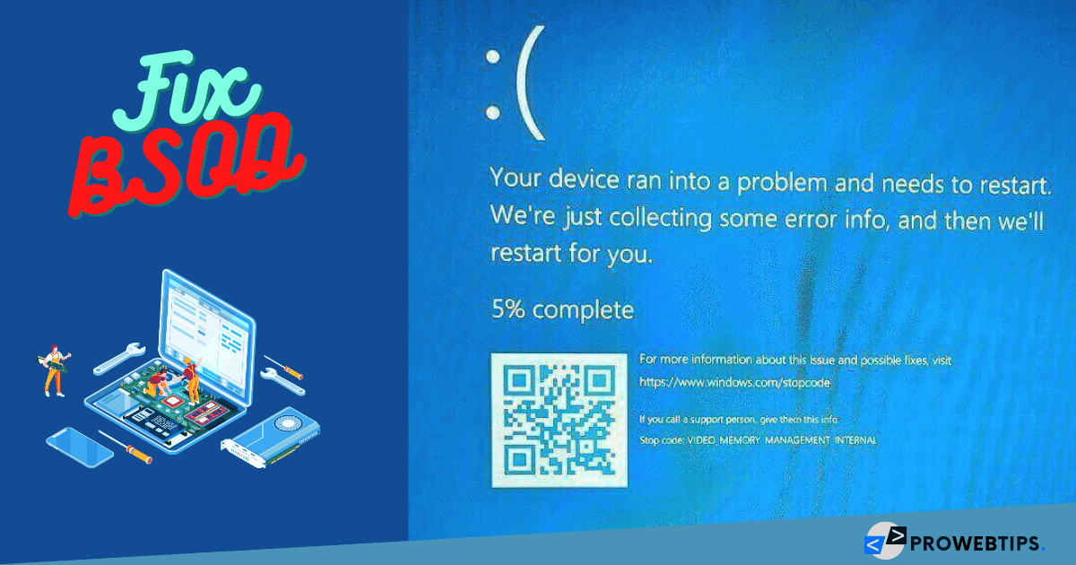 [Fixed] VIDEO_MEMORY_MANAGEMENT_INTERNAL Blue Screen of Death (BSOD) error